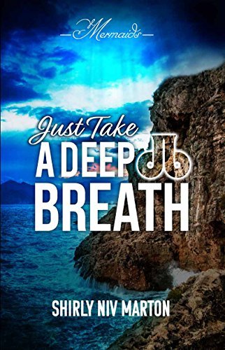 JUST TAKE A DEEP BREATH: Mermaids (Paranormal romance for adults ...