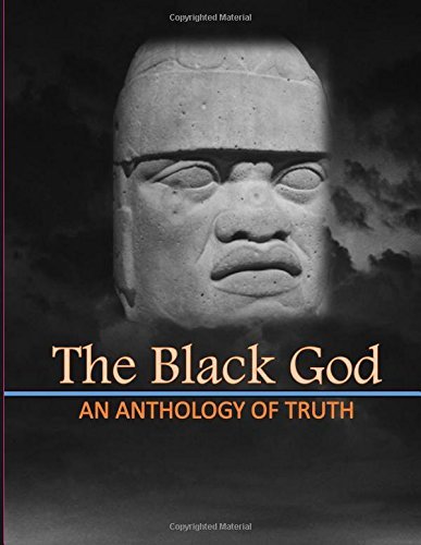 The Black God: An Anthology of the truth by Supreme Understanding ...