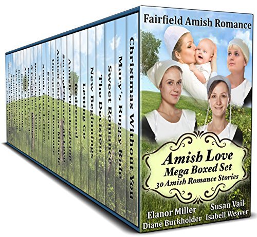 Amish Love Mega Boxed Set: 30 Amish Romance Stories by Susan Vail ...