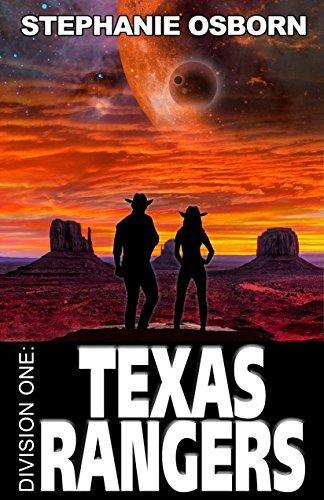 Texas Rangers (Division One #6) by Stephanie Osborn | Goodreads