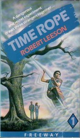 Time Rope by Robert Leeson | Goodreads