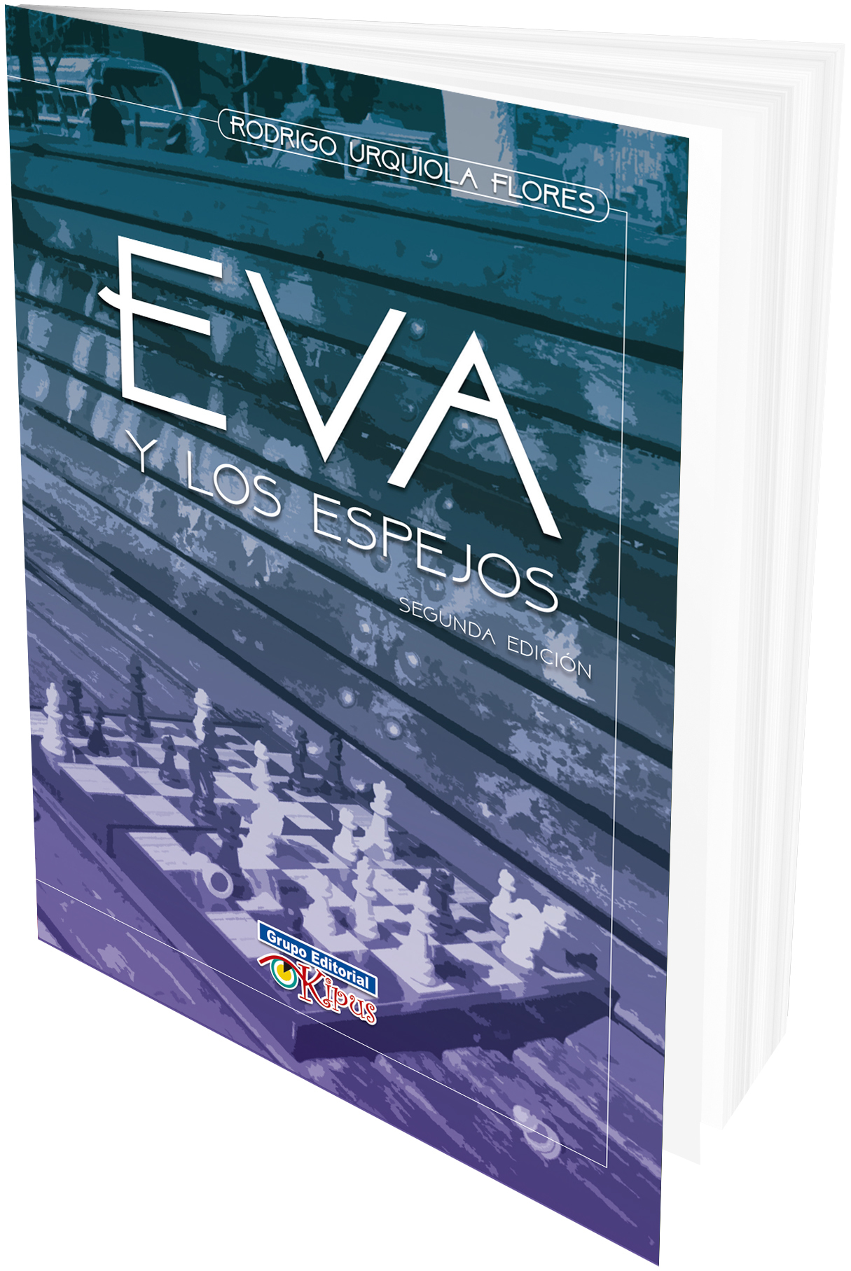 Eva y los espejos by Rodrigo Urquiola Flores | Goodreads