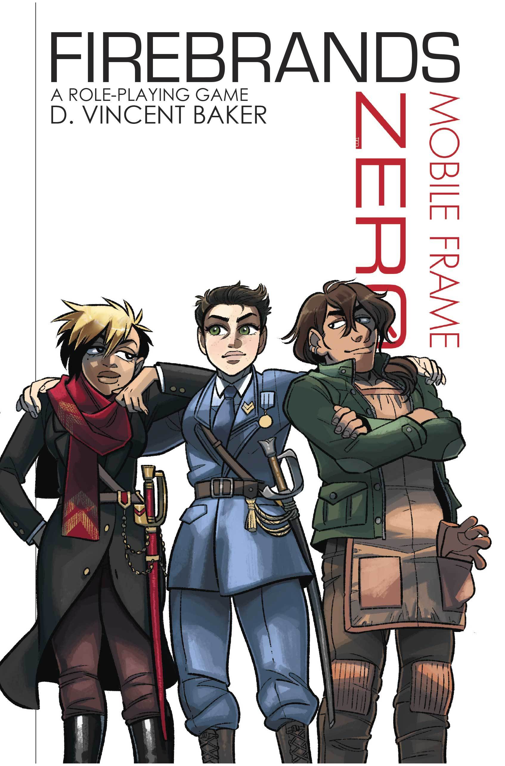 Mobile Frame Zero: Firebrands by D. Vincent Baker | Goodreads