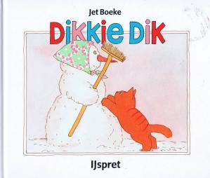 Dikkie Dik: IJspret by Jet Boeke | Goodreads