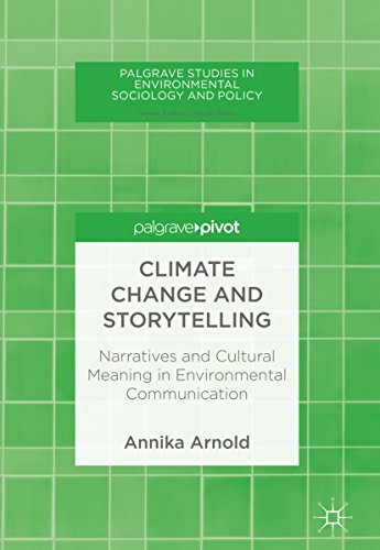 Climate Change and Storytelling: Narratives and Cultural Meaning in ...