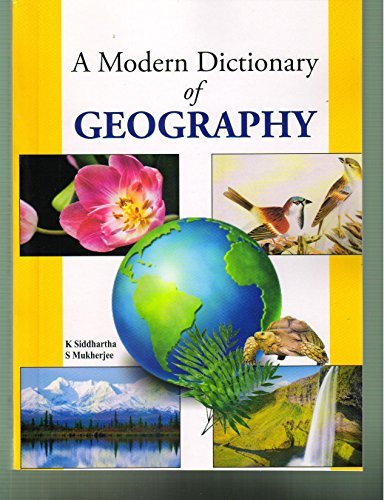 A Modern Dictionary of Geography [Paperback] K. Siddhartha and S ...