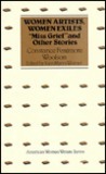 Women Artists, Women Exiles: "Miss Grief" and Other Stories by ...
