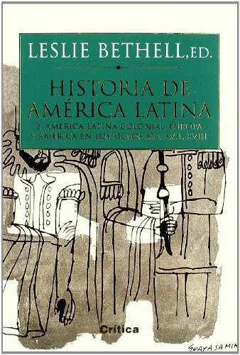 Historia de América Latina 2 by Leslie Bethell | Goodreads