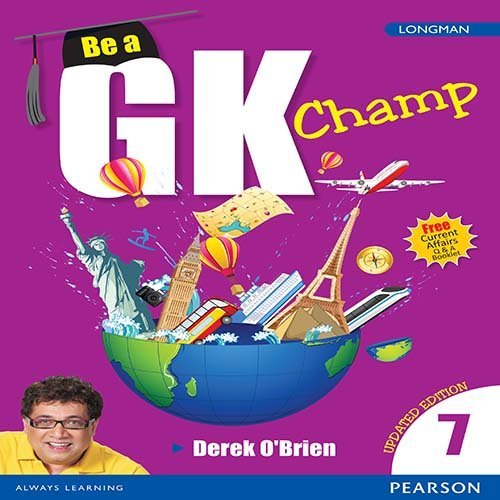 Be a GK Champ by Pearson for Class 7 by Derek O'Brien | Goodreads