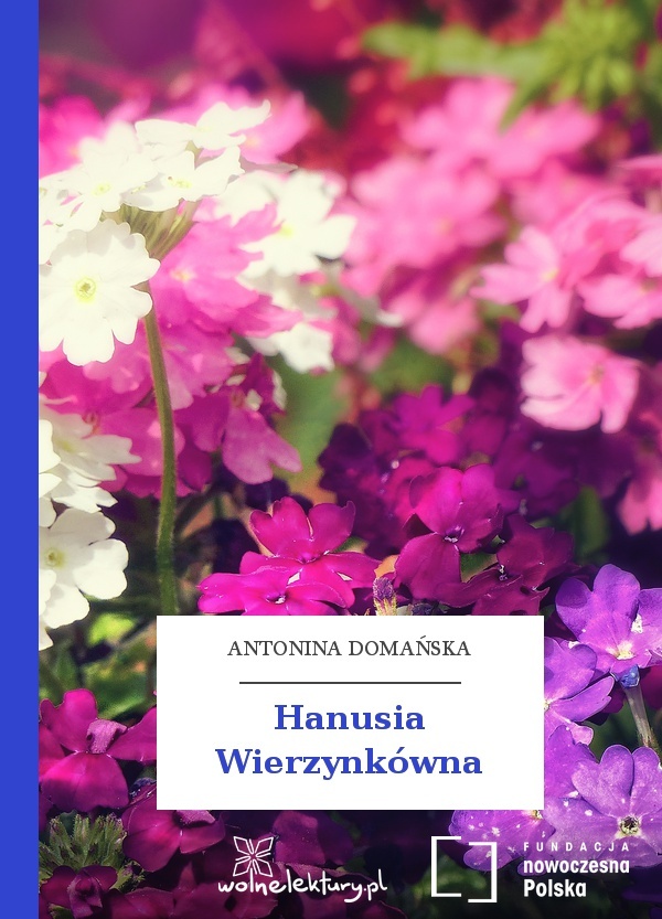 Hanusia Wierzynkówna by Antonina Domańska | Goodreads