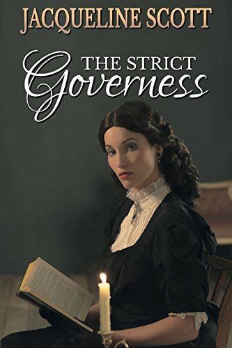 The Strict Governess by Jacqueline Scott | Goodreads