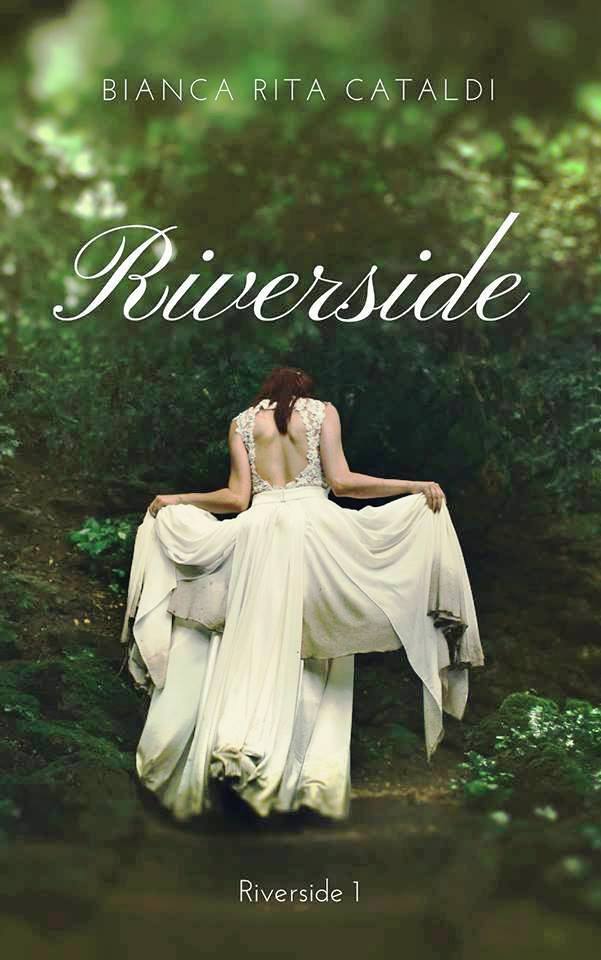 Riverside #1 by Bianca Rita Cataldi | Goodreads