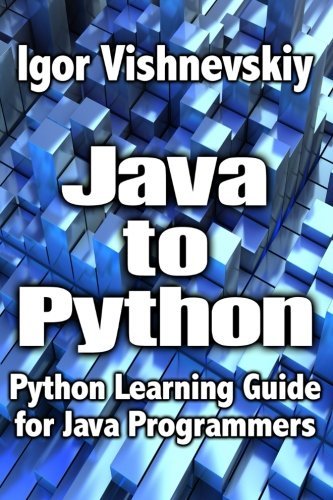 Java to Python by Igor Vishnevskiy | Goodreads