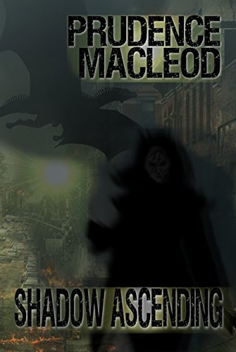 Shadow Ascending by Prudence MacLeod | Goodreads