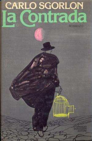 La contrada by Carlo Sgorlon | Goodreads