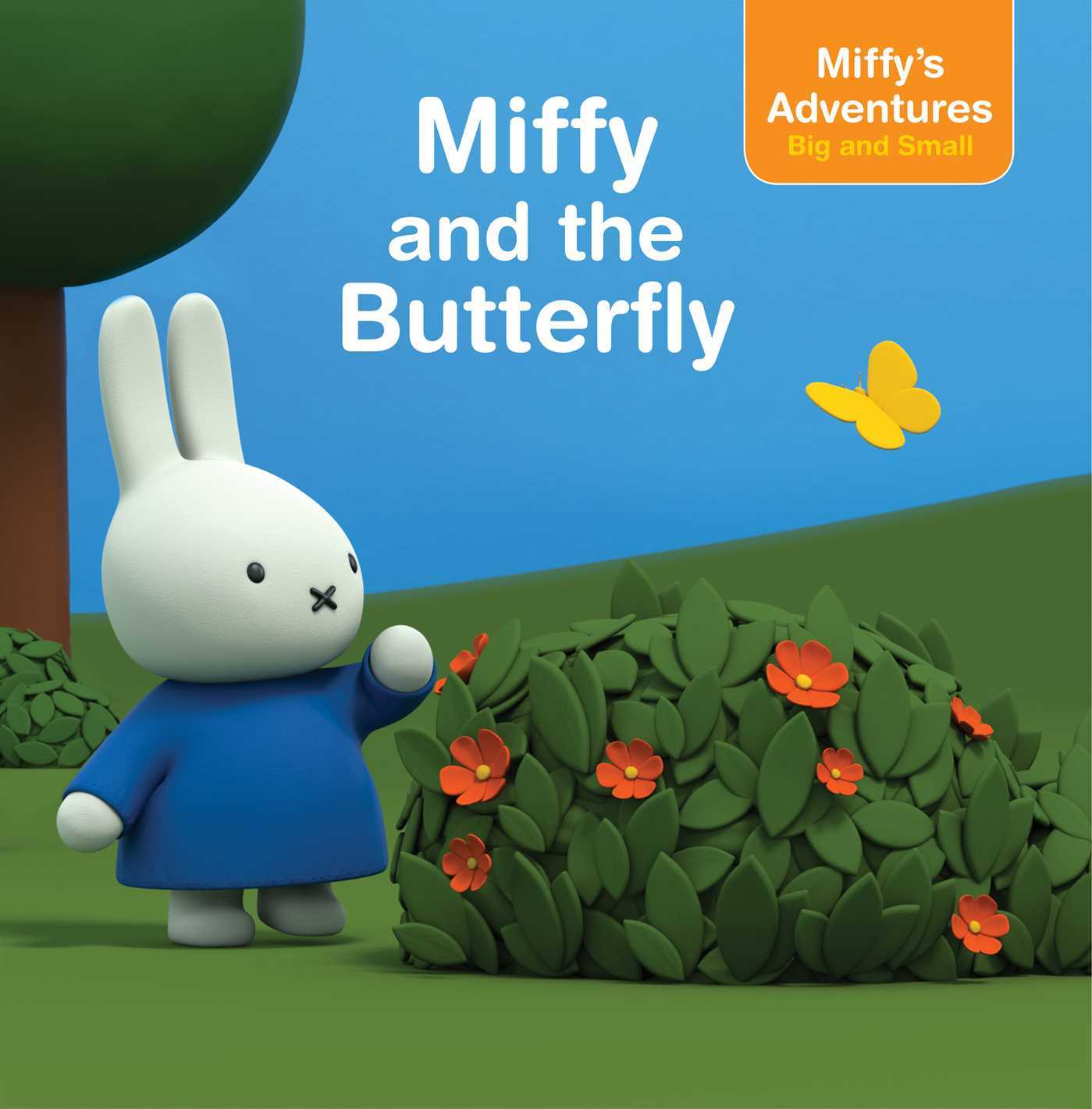 Miffy and the Butterfly by R.J. Cregg | Goodreads