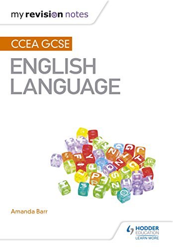 My Revision Notes: CCEA GCSE English Language by Amanda Barr | Goodreads