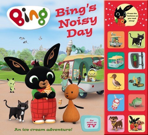 Bing Bings Noisy Day by BINGS NOISY DAY INTERACTIVE_HB - | Goodreads