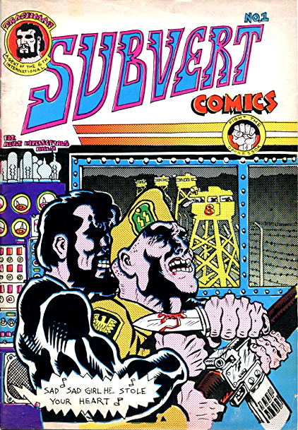 Subvert Comics #1 by Spain Rodriguez | Goodreads