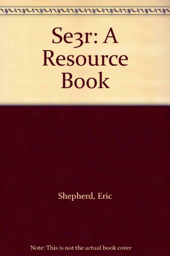 Se3r: A Resource Book by Eric Shepherd | Goodreads