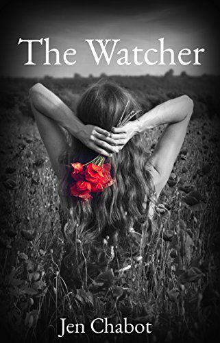 The Watcher by Jen Chabot | Goodreads