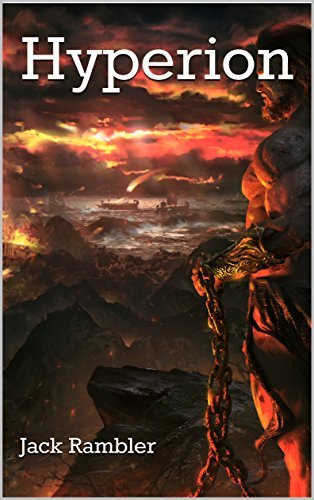 Hyperion: Titans Rising by Jack Rambler | Goodreads