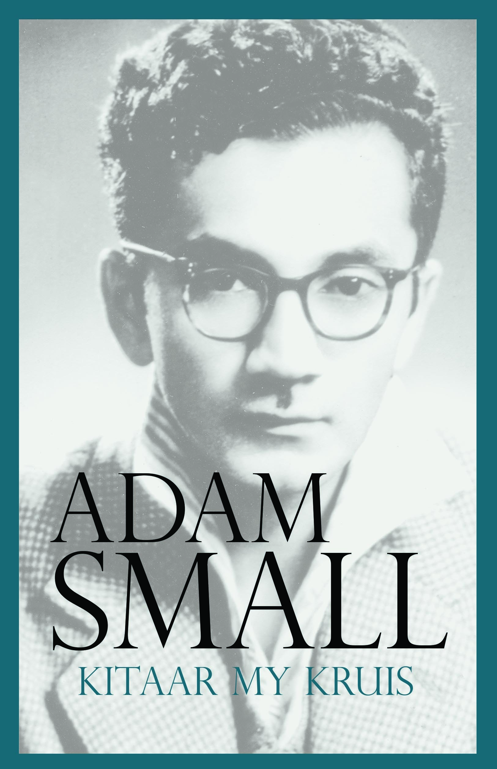 Kitaar my kruis by Adam Small | Goodreads