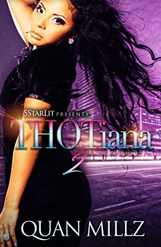 THOTiana: Episode 2 by Quan Millz | Goodreads