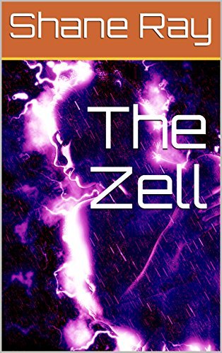The Zell (The Mind Travels Series Book 1) by Shane Ray | Goodreads