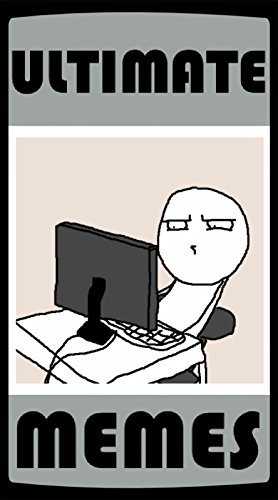 Memes: Ultimate Funny Memes: by Memes | Goodreads