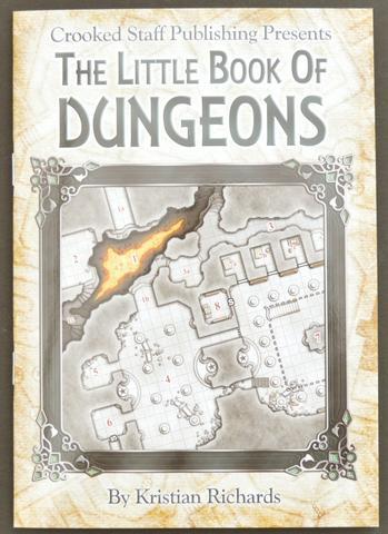 The Little Book of Dungeons by Kristian Richards | Goodreads
