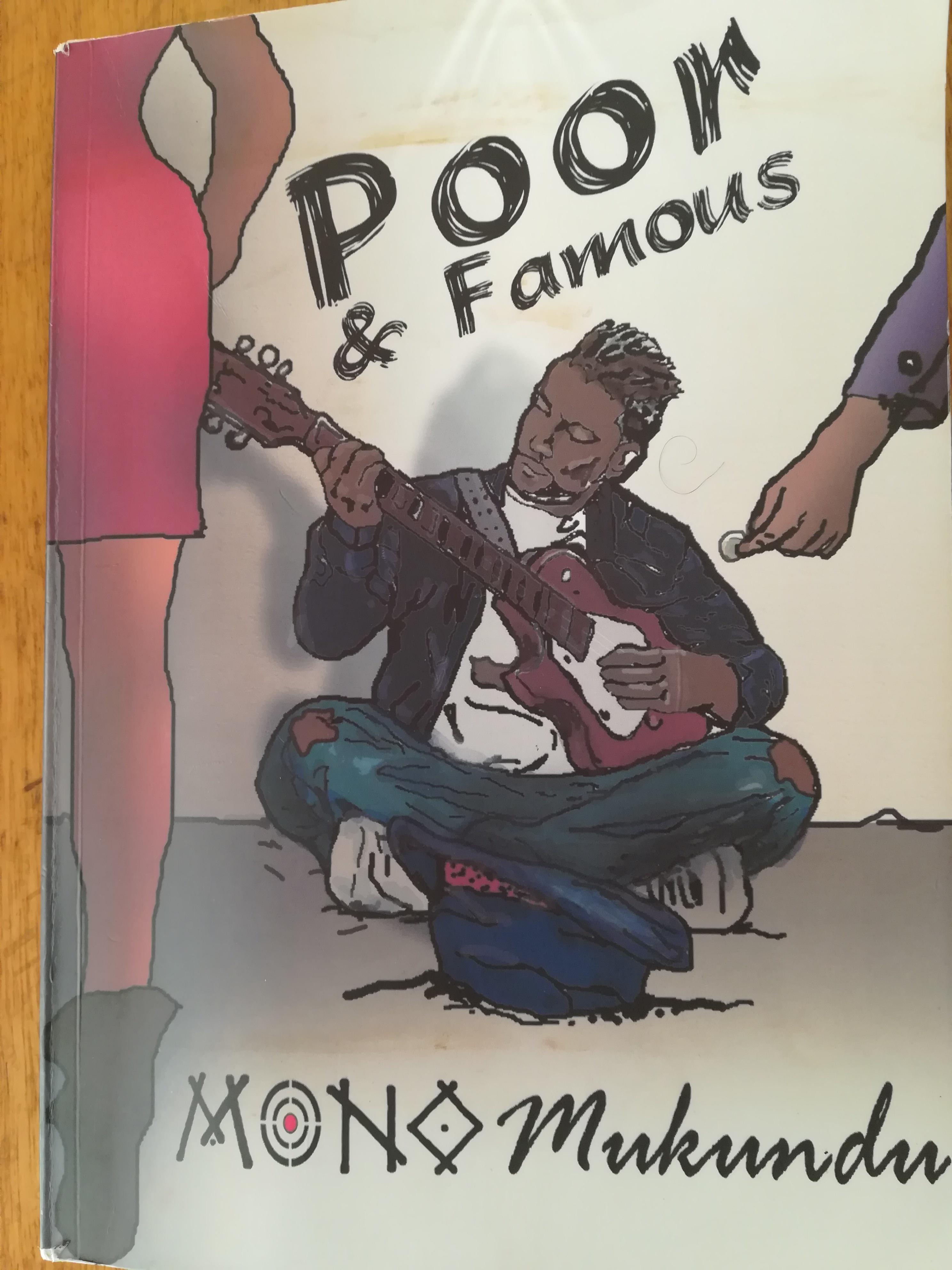 Poor and Famous by Clive Mono Mukundu | Goodreads