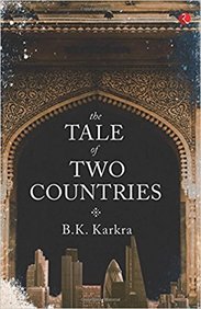 The Tale of Two Countries by B.K. Karkra | Goodreads