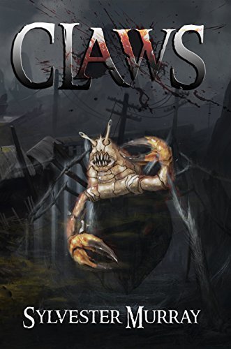 CLAWS by Sylvester Murray | Goodreads