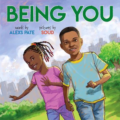 Being You by Alexs Pate | Goodreads