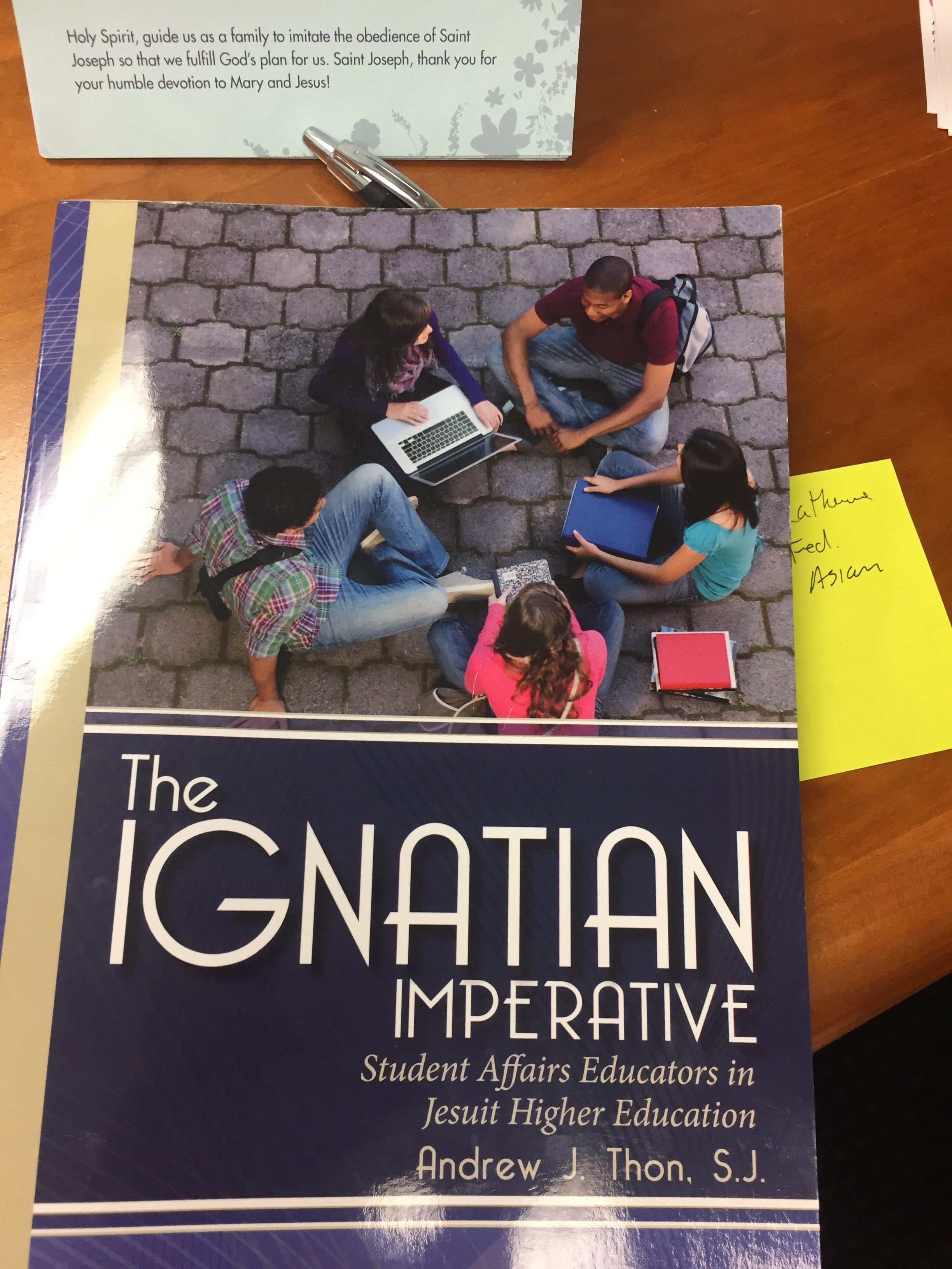 The Ignatian Imperative: Student Affairs Educators in Jesuit Higher ...