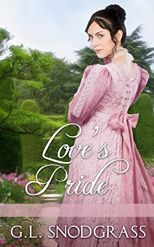 Love's Pride Boxed Set, #1-4 (Love's Pride, #1-4) by G.L. Snodgrass ...