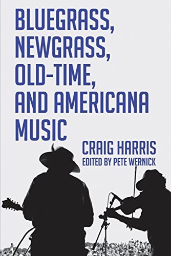 Bluegrass, Newgrass, Old-Time, and Americana Music by Craig Harris ...