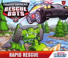 Transformer Rescue Bots Rapid Rescue by Unknown | Goodreads
