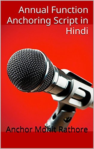 Annual Function Anchoring Script in Hindi by Anchor Mohit Rathore ...