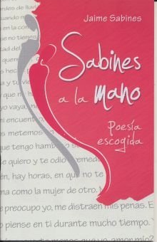 Sabines a la mano. Poesía escogida by Jaime Sabines | Goodreads