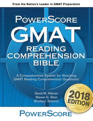 The PowerScore GMAT Reading Comprehension Bible by David M. Killoran ...