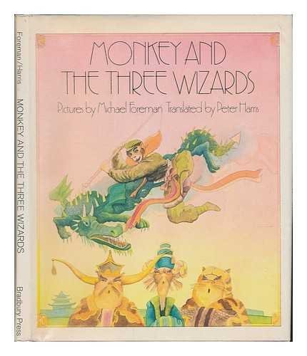 Monkey and the Three Wizards by Wu Cheng'en | Goodreads