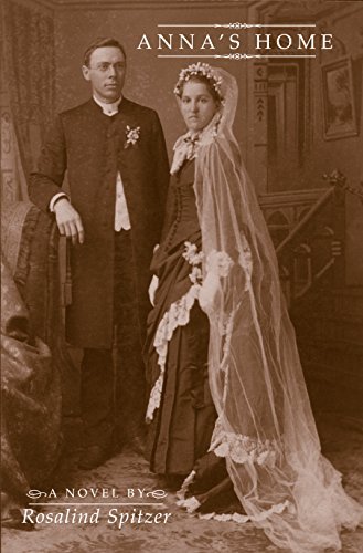 Anna's Home by Rosalind Spitzer | Goodreads