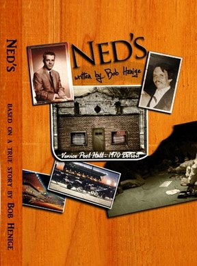 Ned's by Bob Henige | Goodreads
