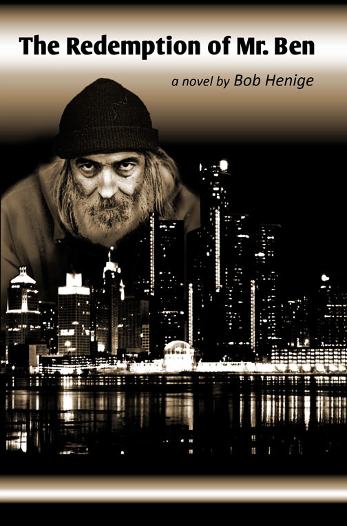 The redemption of Mr. Ben by Bob Henige | Goodreads