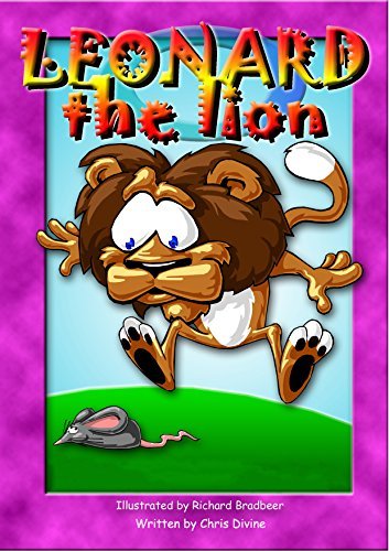 Leonard the lion by Chris Divine | Goodreads