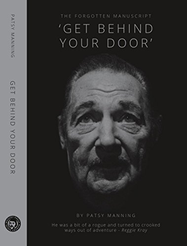 Get Behind Your Door: The Forgotten Manuscript by Patsy Manning | Goodreads