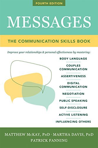 Messages: The Communications Skills Book by Matthew McKay | Goodreads