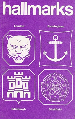 Antique British Gold And Silver Hallmarks: The Definitive Guide by ...